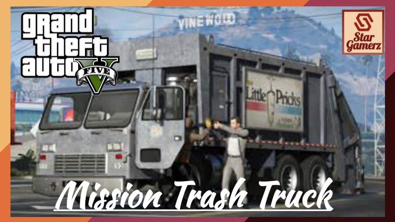 Mission Trash Truck in GTA 5 - Steal the Garbage Truck & Take The Truck ...