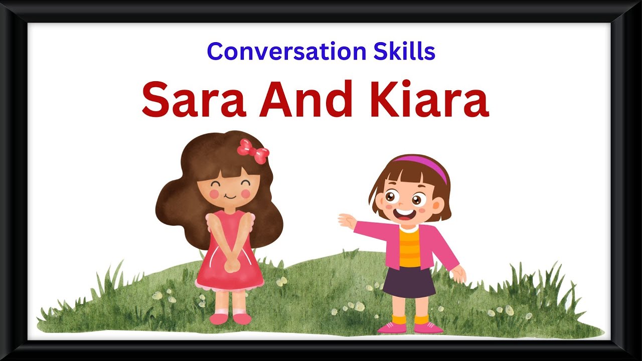 English Story || Sara And Kiara || Comprehension Skills || - YouTube