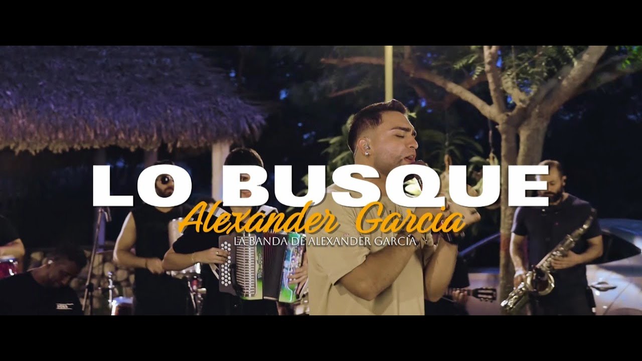 Lo Busqué (live) Alexander García @alexandergarciamusic - YouTube