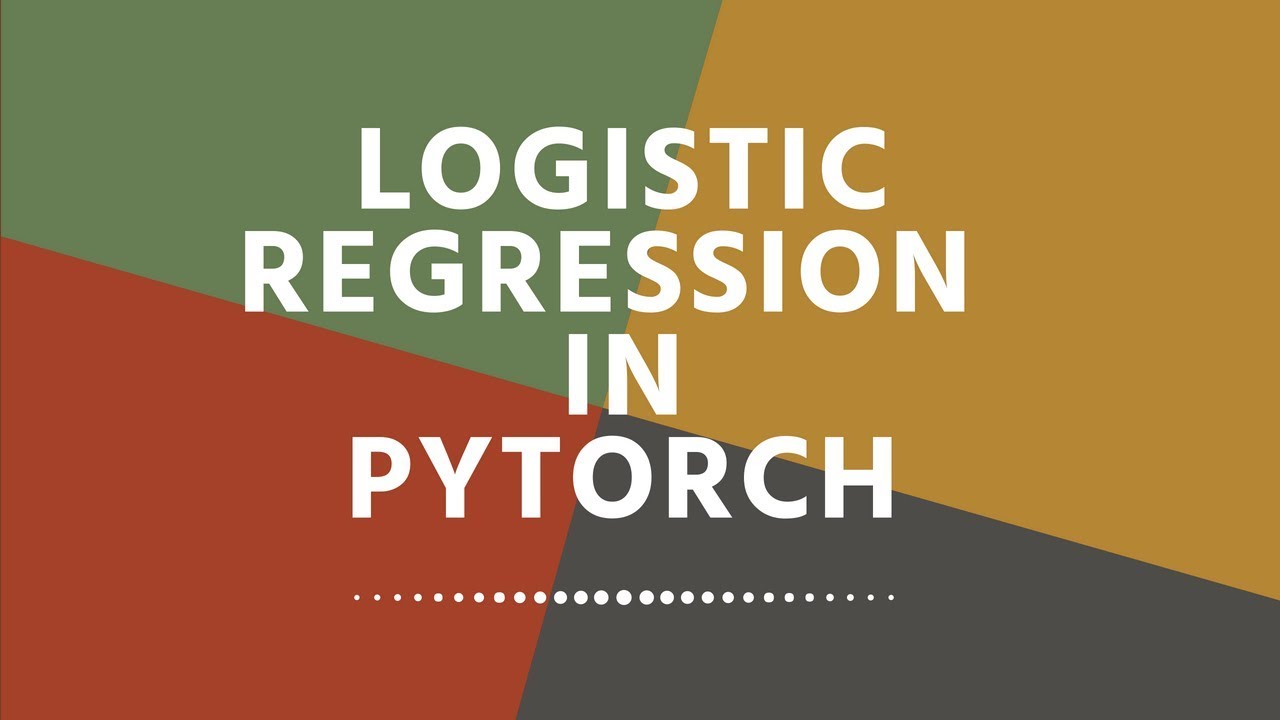 Machine Learning Creating Classifier Using Logistic Regression In Pytorch Youtube 8116