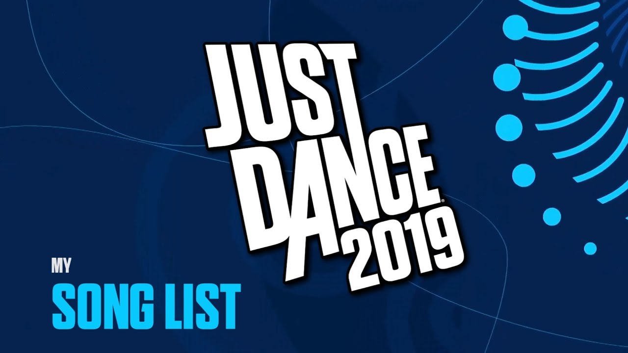 Just Dance 2019 Song List Fanmade YouTube just-dance-2019-song-list-fanmade-youtube
