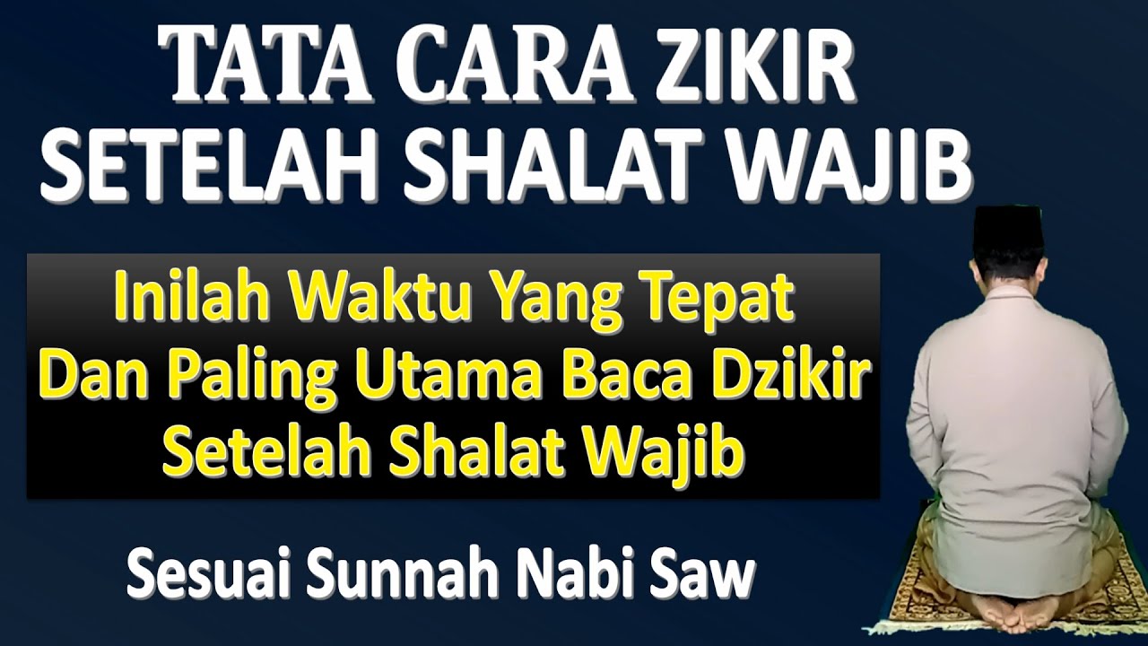 Tata Cara Zikir Setelah Shalat Wajib - Ust. Mahmud Asy-Syafrowi - YouTube