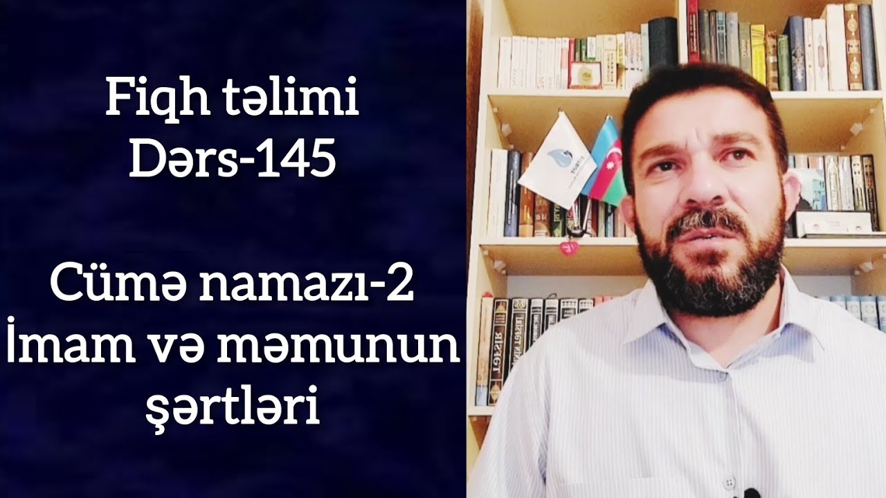 Fiqh telimi (Ehkam) Ders-145. Cume namazi. Imam ve memumun sertleri ...