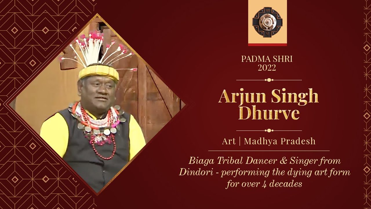Arjun Singh Dhurve | Journey of Padma Awardees 2022 | Dholakia ...