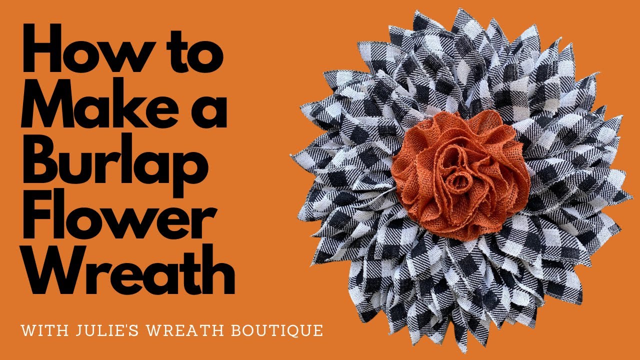 How To Make A Burlap Wreath How To Make A Fall Flower Wreath How To how-to-make-a-burlap-wreath-how-to-make-a-fall-flower-wreath-how-to