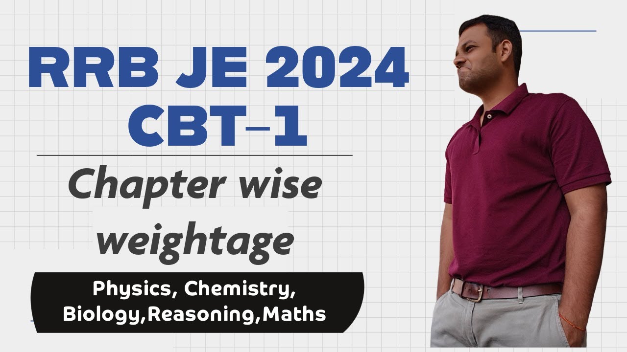 RRB JE subject wise weightage | RRB JE preparation 2024 | RRB JE cbt 1 ...