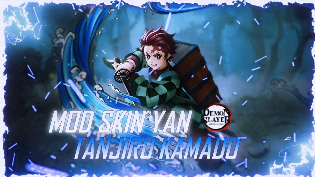 Mod skin Yan Tanjiro Kamado S4Y24 sau update mới nhất - YouTube