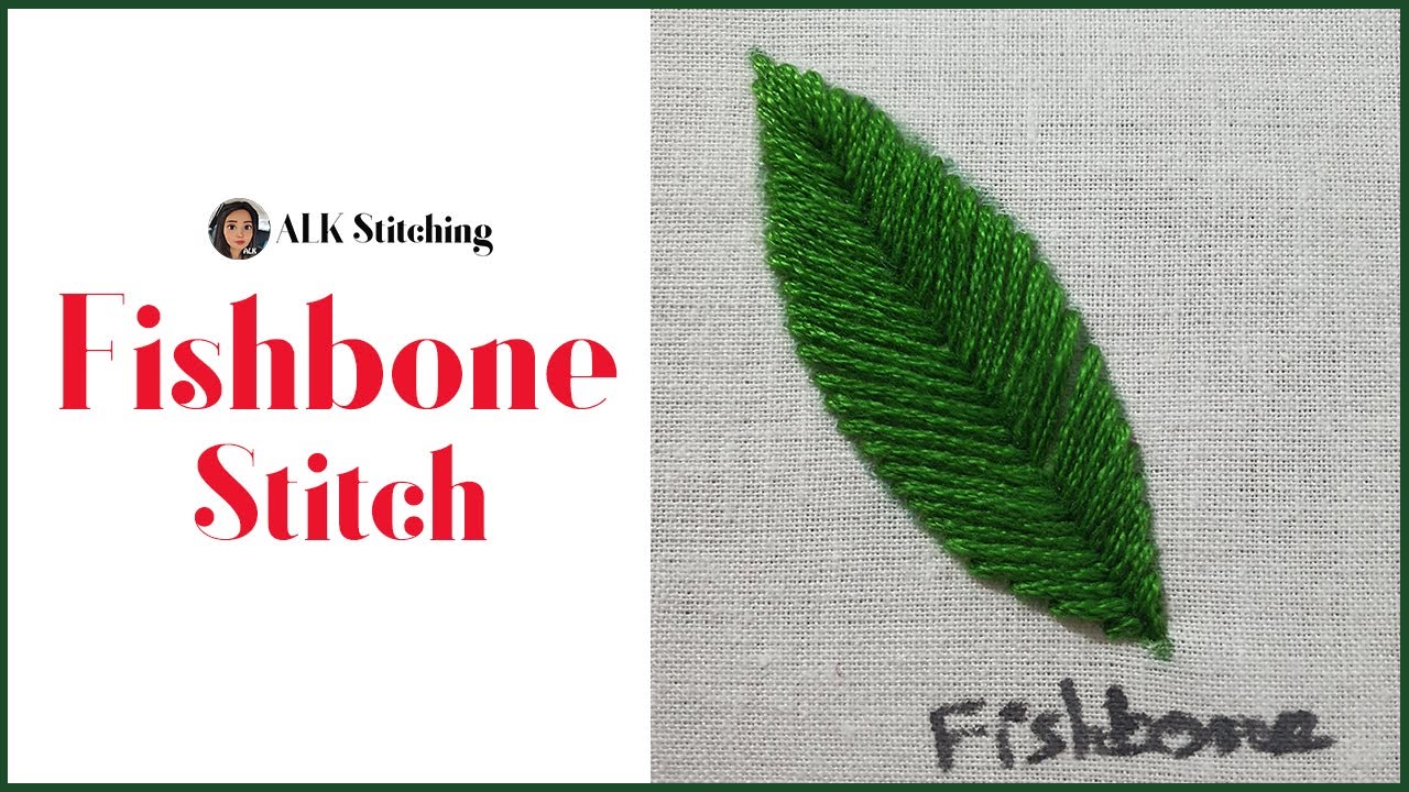 Flat Fishbone Stitch - Leaf Embroidery for Beginner - YouTube