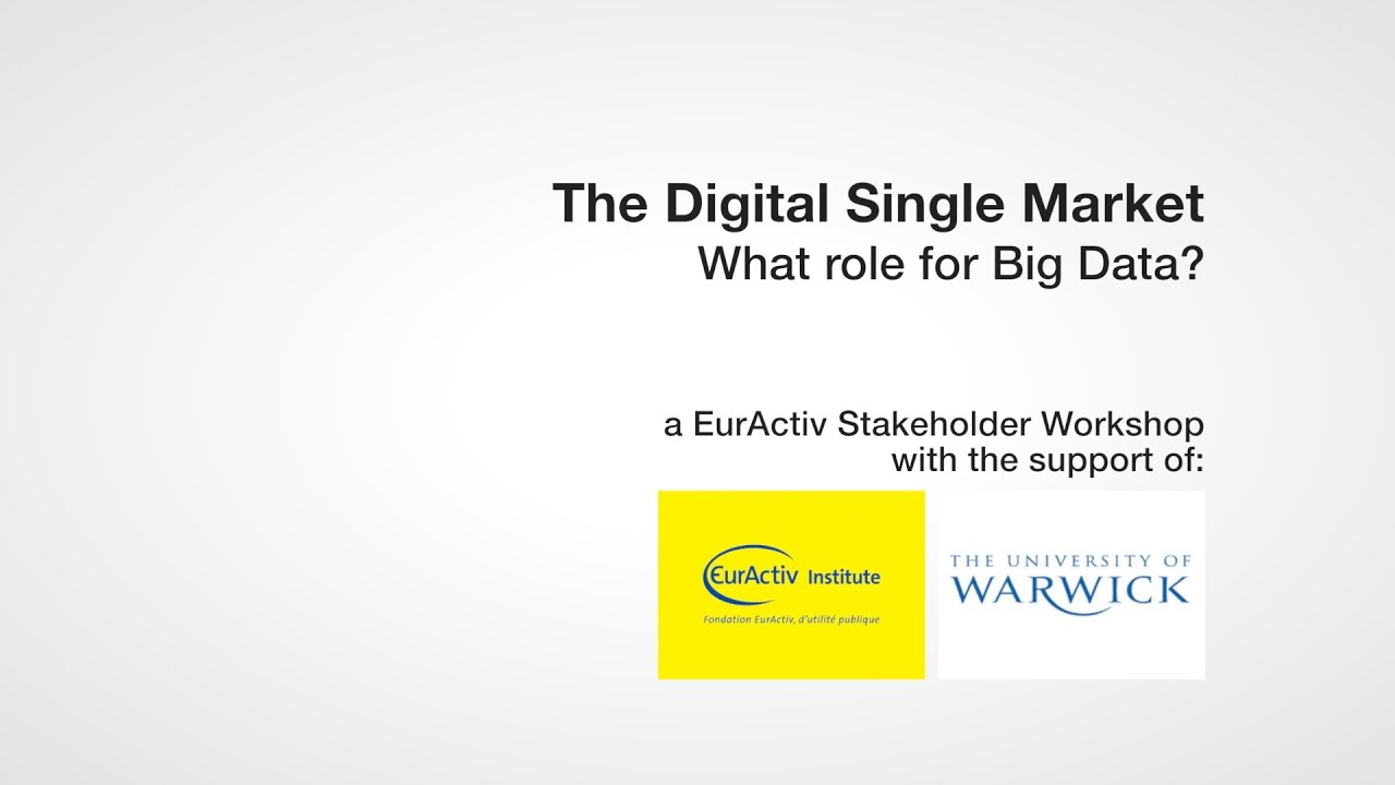 The Digital Single Market - What role for Big Data? - YouTube