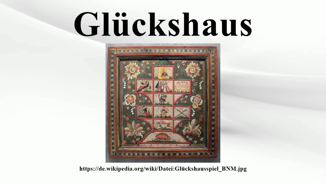 Glückshaus - YouTube