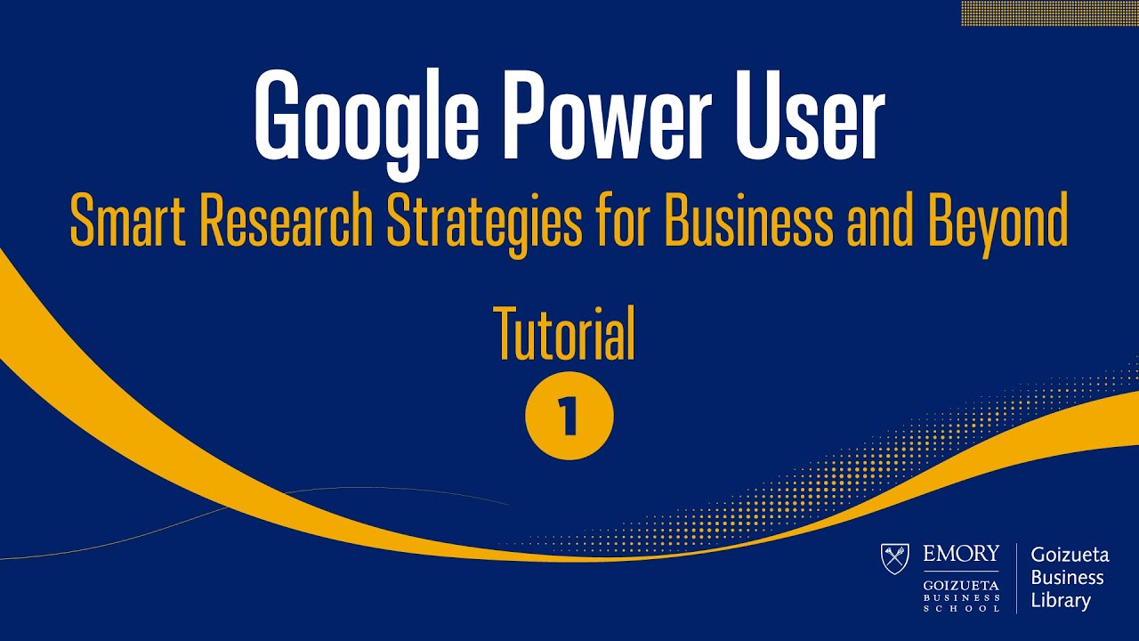 Google Power User: Smart Research Strategies for Business and Beyond ...