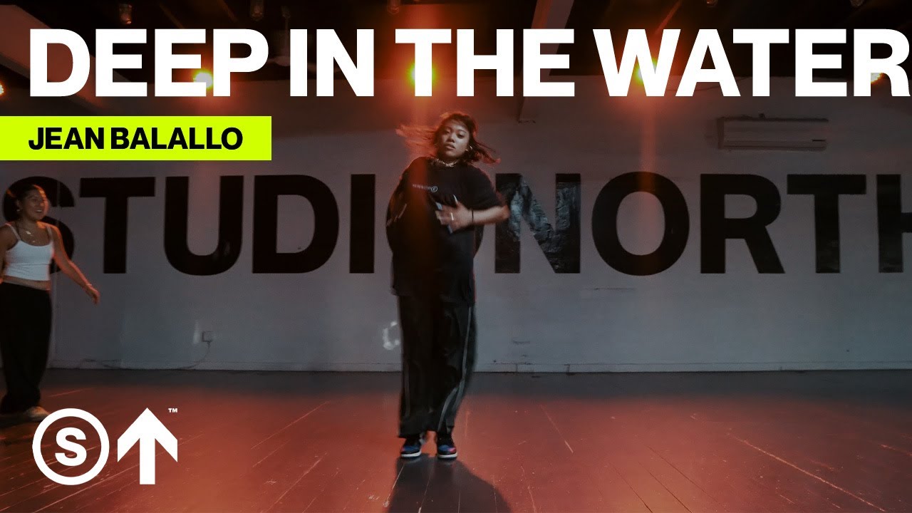 "Deep In The Water" - Don Toliver | Jean Balallo Choreography - YouTube