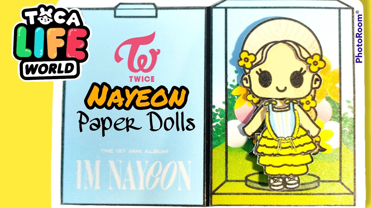 Toca Boca Paper Dolls Nayeon Twice My Collection DIY Papper Craft - YouTube