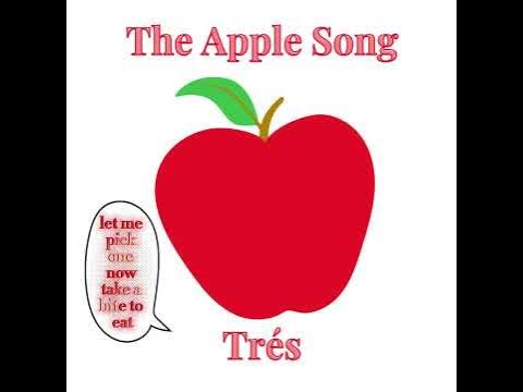 The Apple Song 🍎 [OFFICIAL AUDIO + LYRIC VIDEO] • Trés - YouTube
