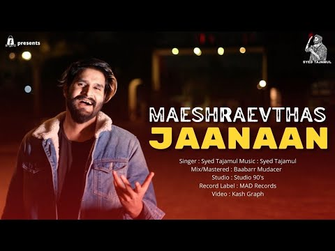 Mashrevthas Janaan || Syed Tajamul || Studio 90's || Abid Wani