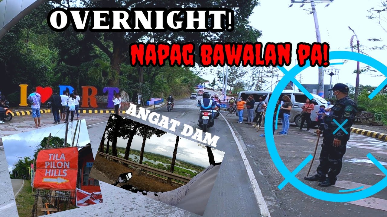 Moto Camping at DRT Bulacan / Angat Dam / Tila Pilon Hills Overnight ...