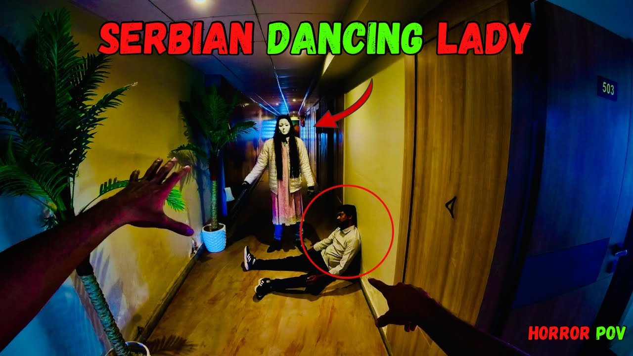 Serbian Dancing Lady | Horror PoV | Horror Short Film | Episode 47 ...
