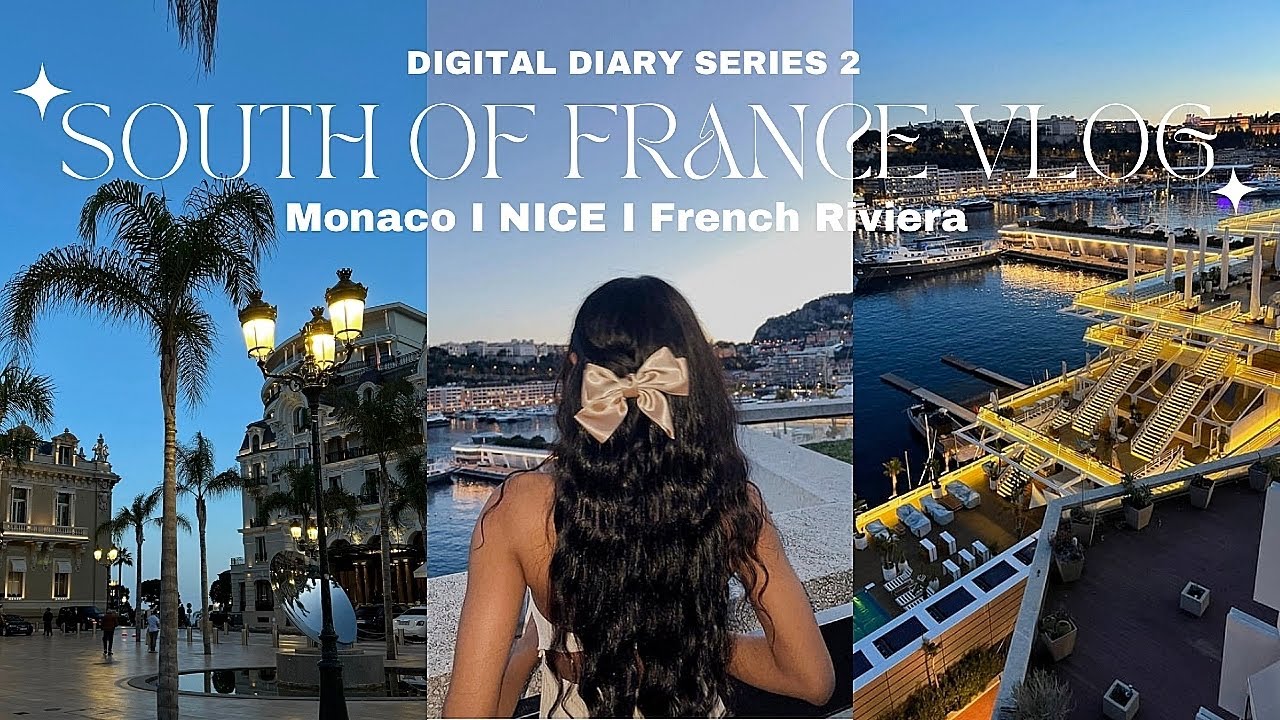 Video Diary I NICE, France Travel Vlog🇫🇷Exploring Monaco & French ...