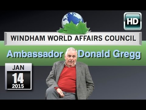 WWAC: Ambassador Donald Gregg - 1/14/15 - YouTube