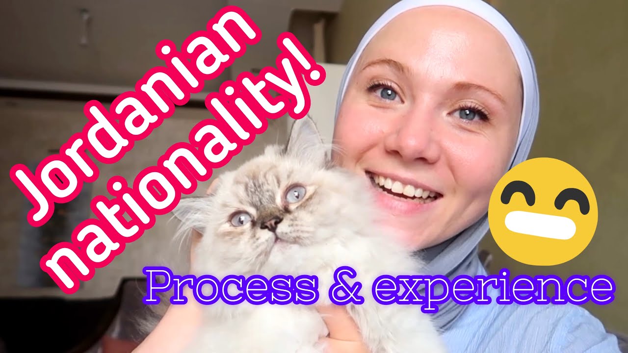 JORDANIAN NATIONALITY + process of getting the Jordanian nationality ...