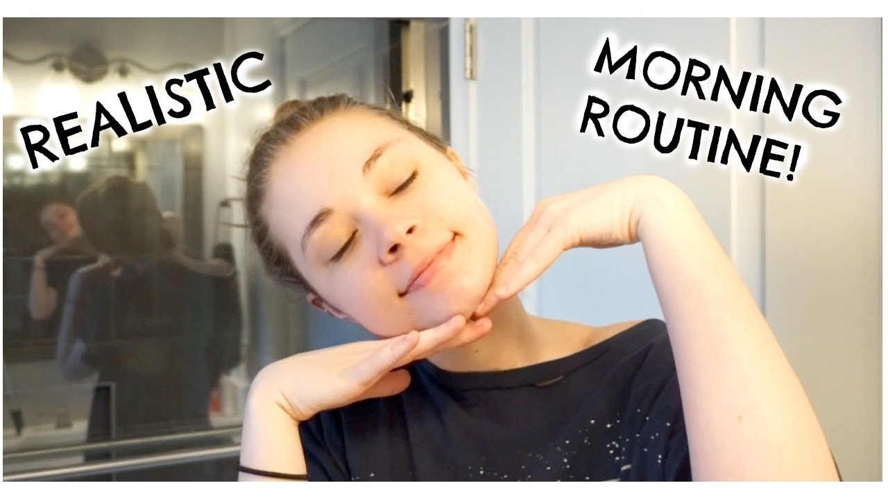 MY REALISTIC MORNING ROUTINE 2018! - YouTube