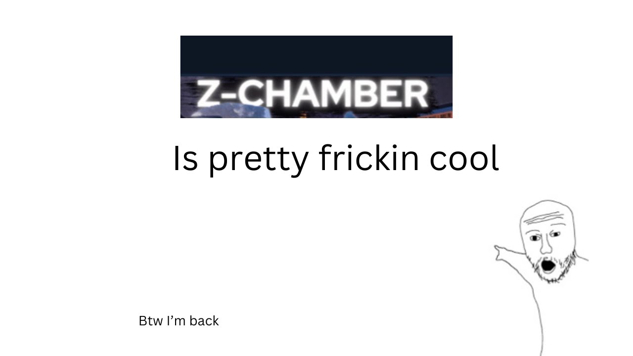 Z-CHAMBER is pretty cool - YouTube