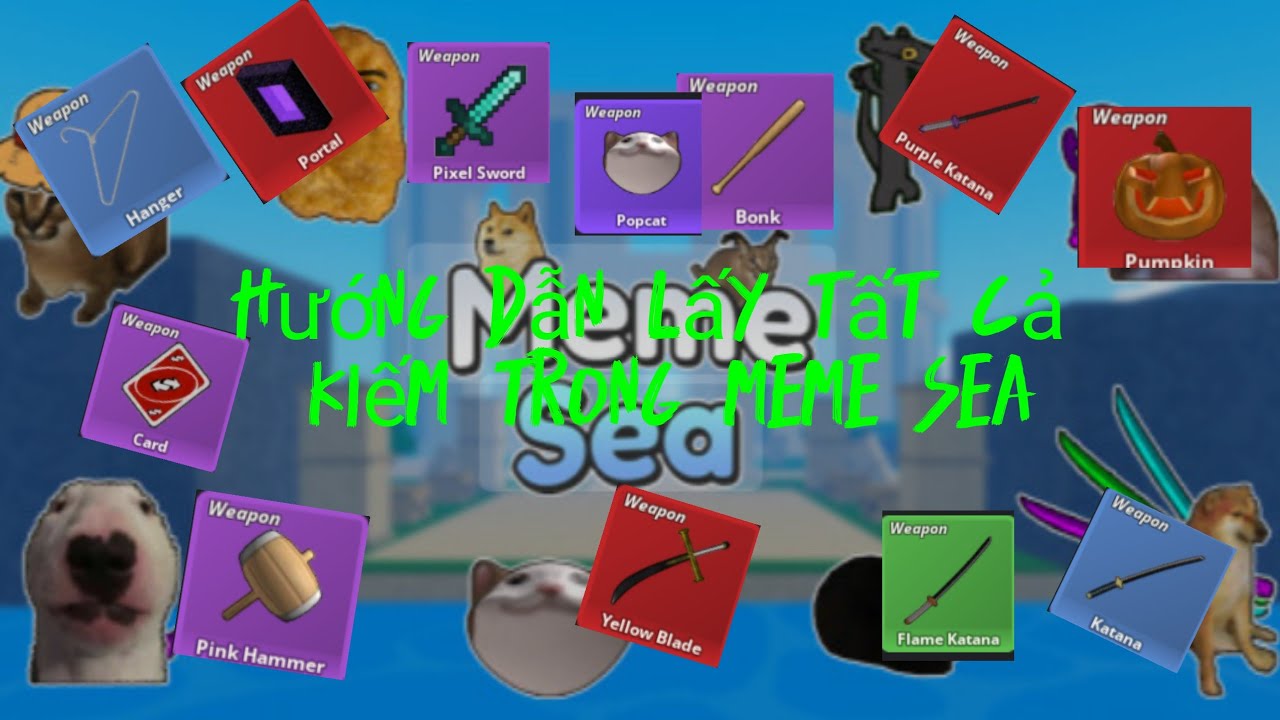 Hướng dẫn lấy tất cả kiếm trong meme sea #roblox #meme #xuhuong #shorts ...