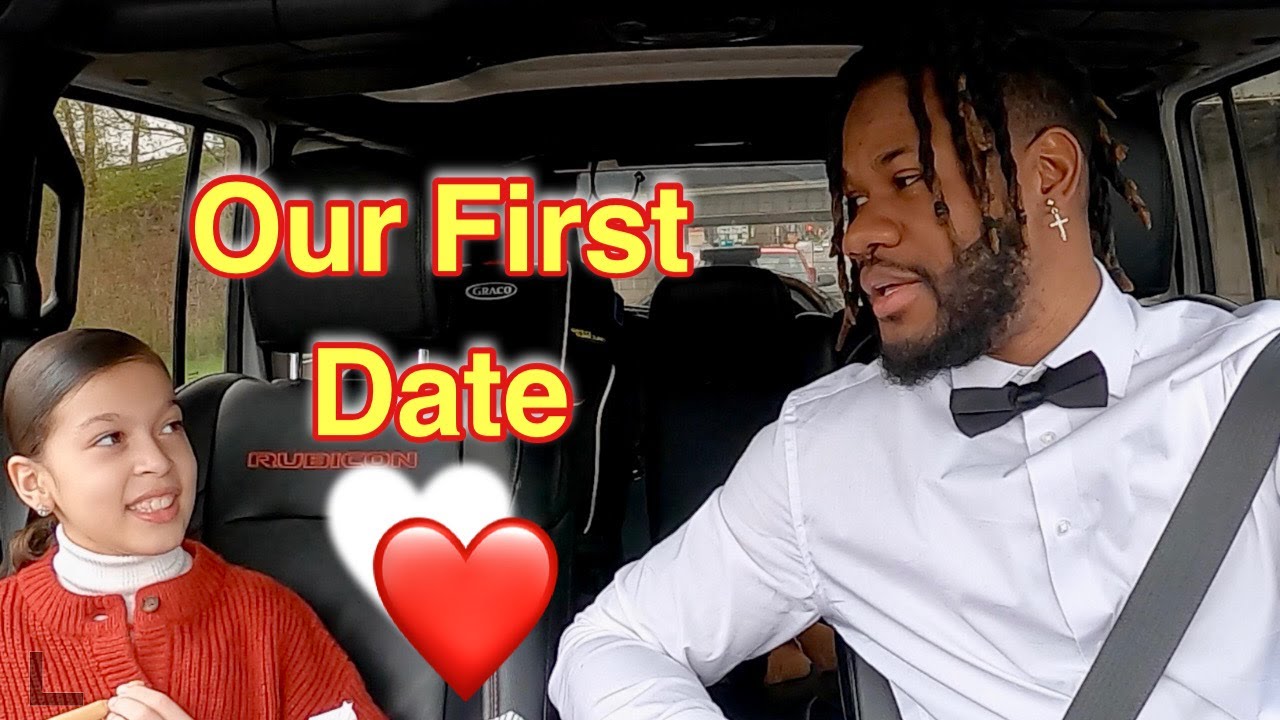 Daddy And Daughter First Date ️ Part 1 Youtube