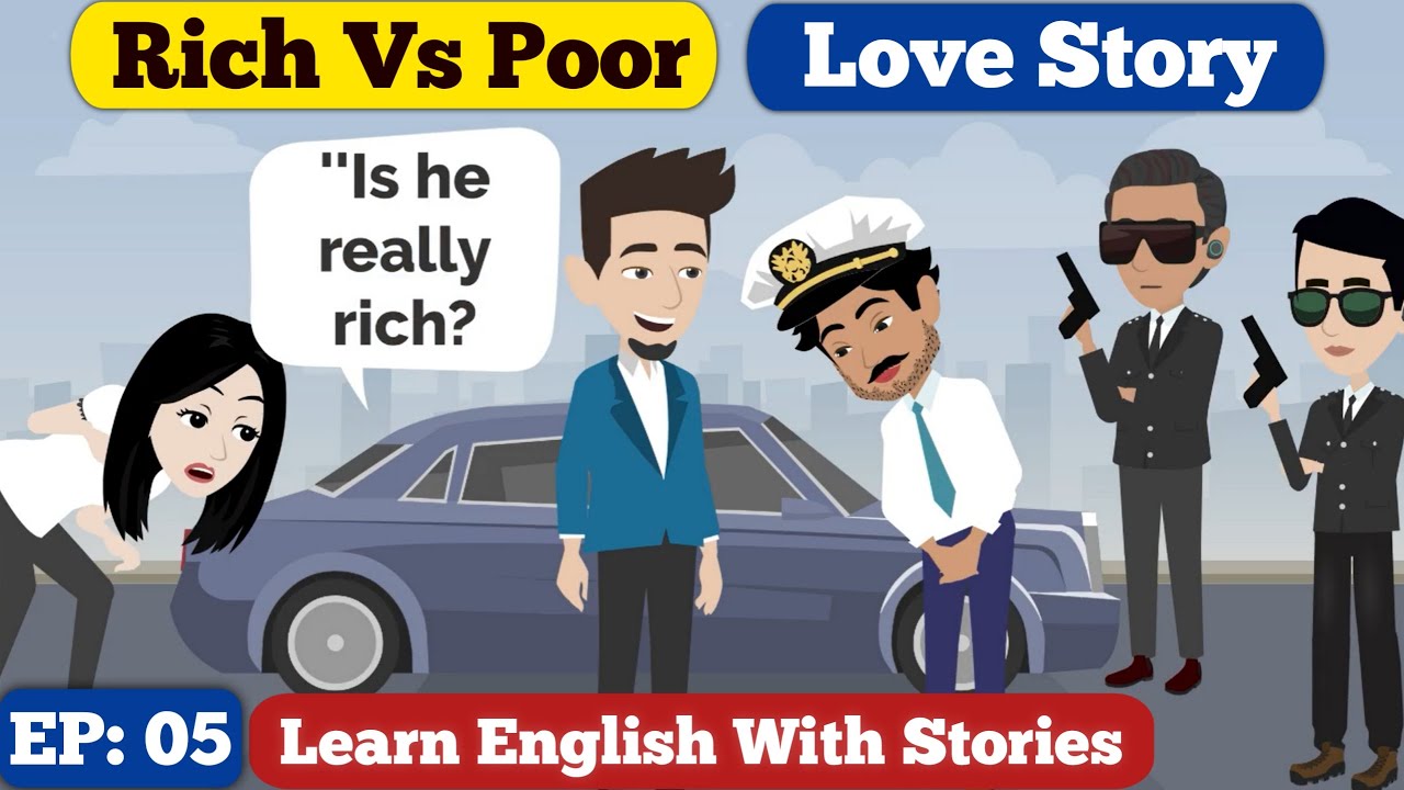 Rich vs Poor Love Story Ep: 05 | English Story With Subtitle | Animated ...