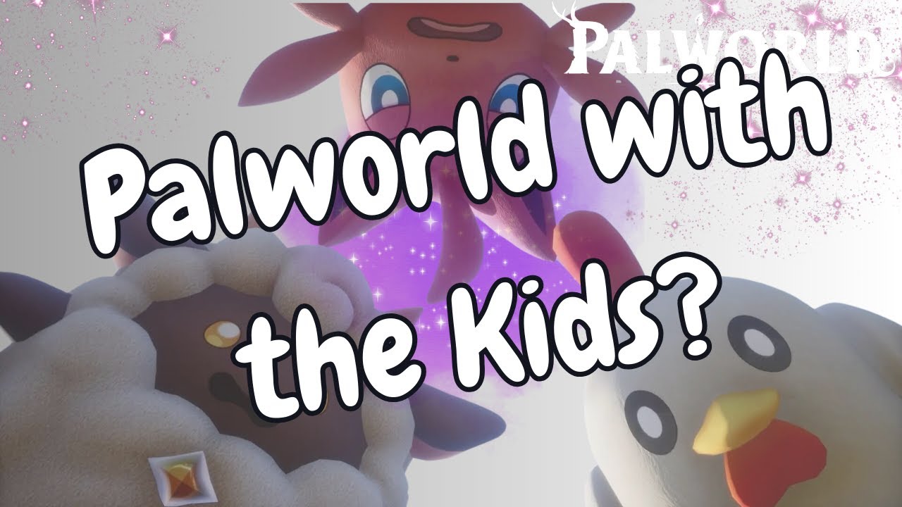 Parents Guide to Playing Palworld with the Kids - YouTube