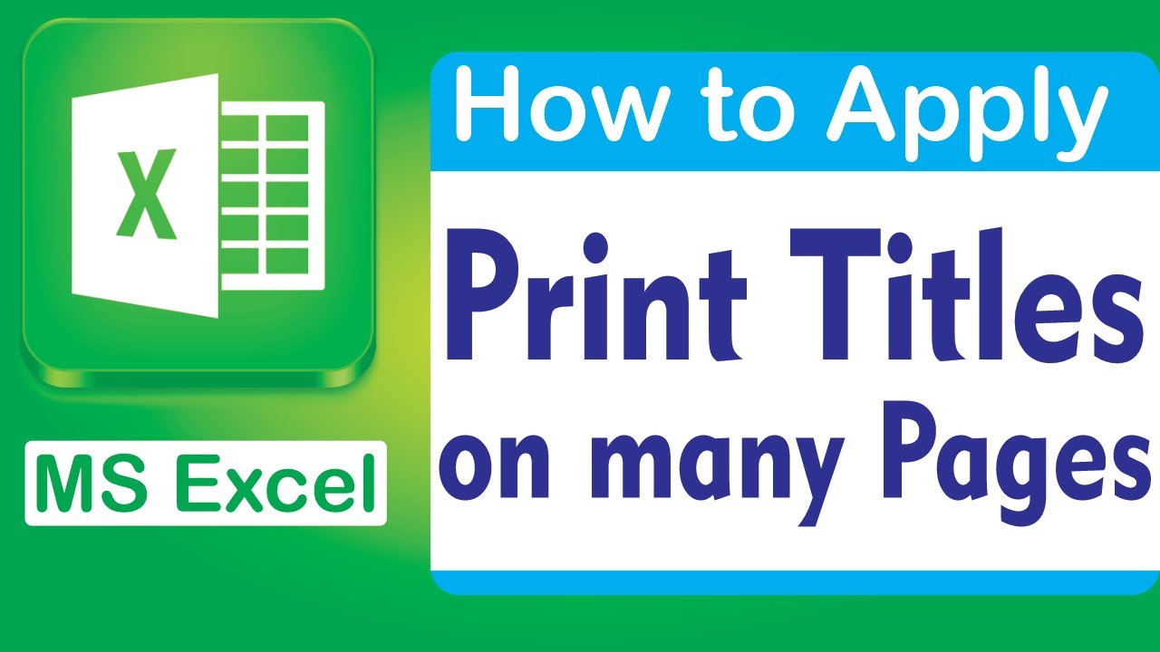 How To Use Print Titles In Excel Set Row As Print Titles For The How To Use Print Titles In Excel Set Row As Print Titles For The
