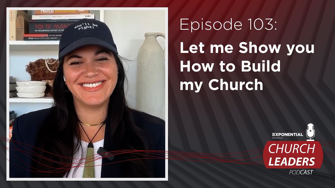 Ep 103: LET ME SHOW YOU HOW TO BUILD MY CHURCH - Nadia Marychurch ...