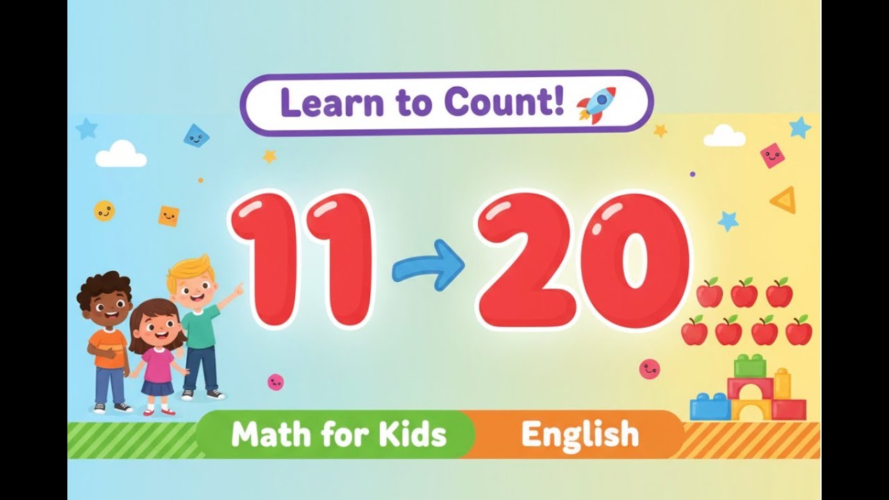 Learn to Count 11-20 EASILY! 🚀 Math for Kids (English) - YouTube