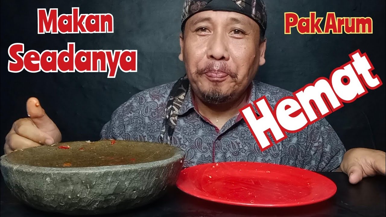 MAKAN SEADANYA. Tahu Sambel Krosek. Makan Sederhana Tapi Enak.Pak Arum MUKBANG. - YouTube