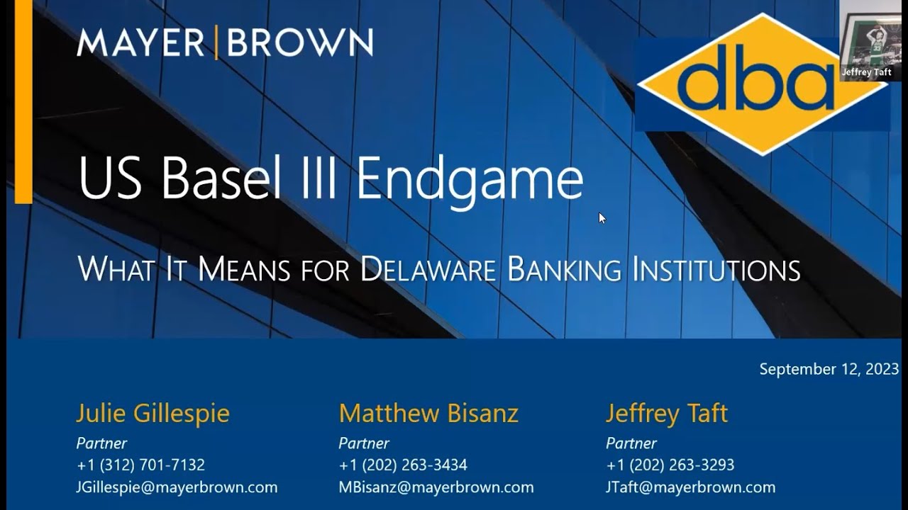 What the Basel Endgame Proposal Means for Delaware Banking Institutions ...
