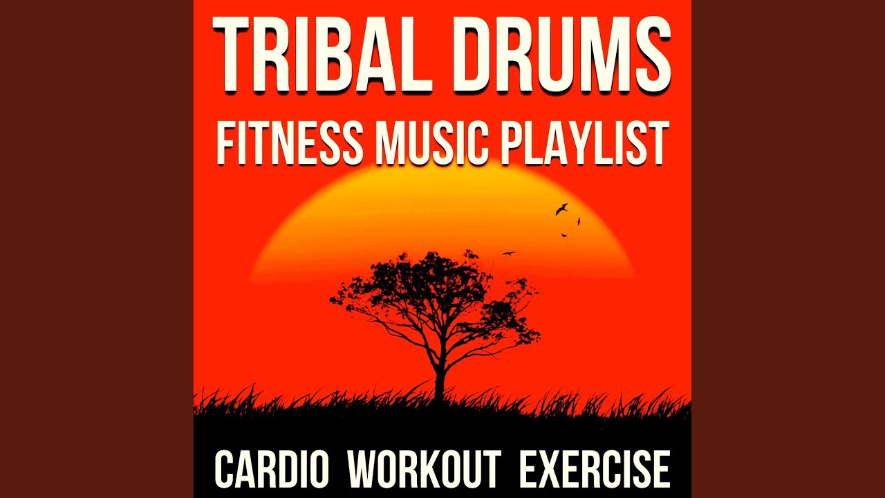 Tribal Workout (20 Minute Extended Mix) - YouTube