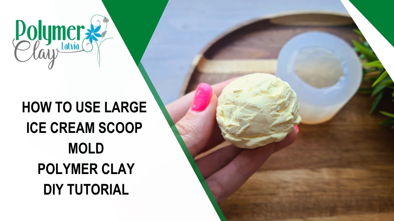 How to use large ice cream scoop mold. Polymer clay DIY tutorial - YouTube
