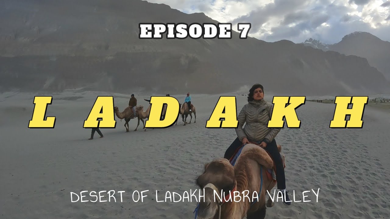 Last Village On LOC I Desert of Ladakh I Camel ride I Nubra to Thang I ...