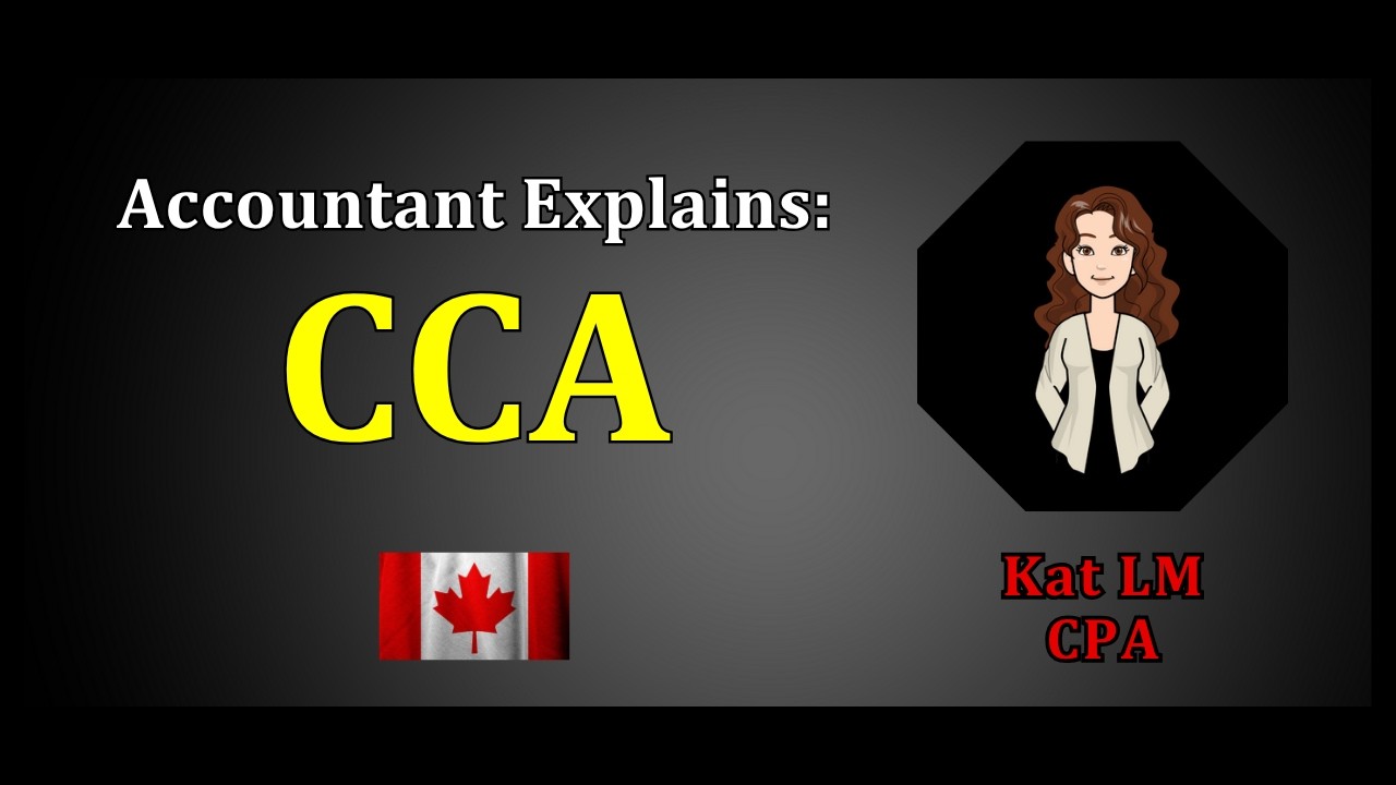 Accountant Explains: CCA (Step-by-Step With Examples) | Capital Cost ...