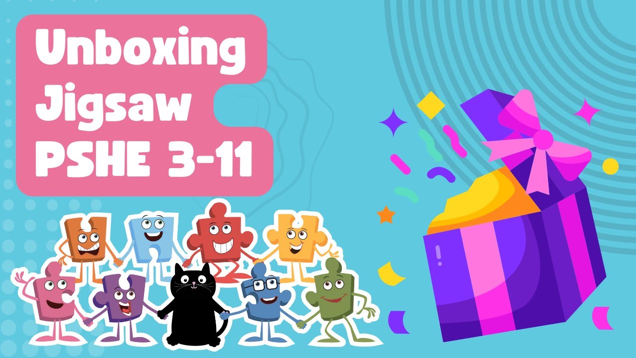 What's in the box for Jigsaw PSHE 3-11? - YouTube
