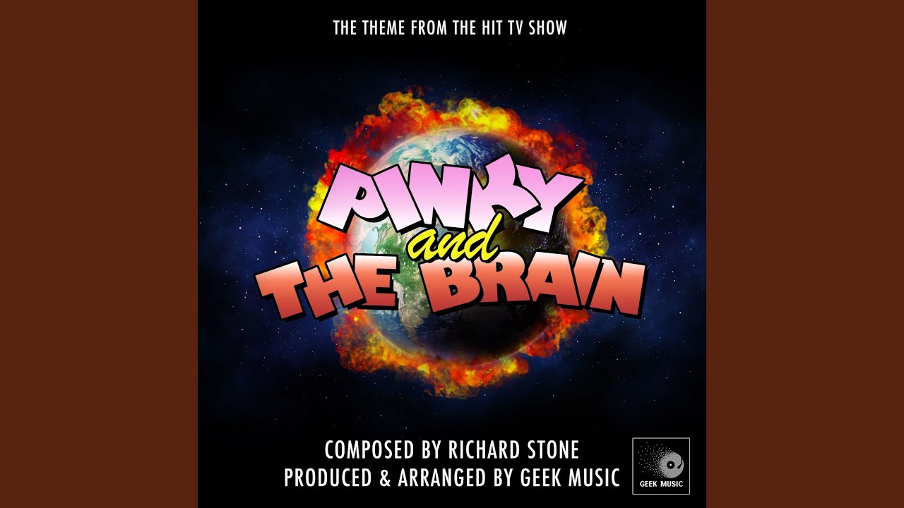 Pinky And The Brain Main Theme (From "Pinky And The Brain") - YouTube