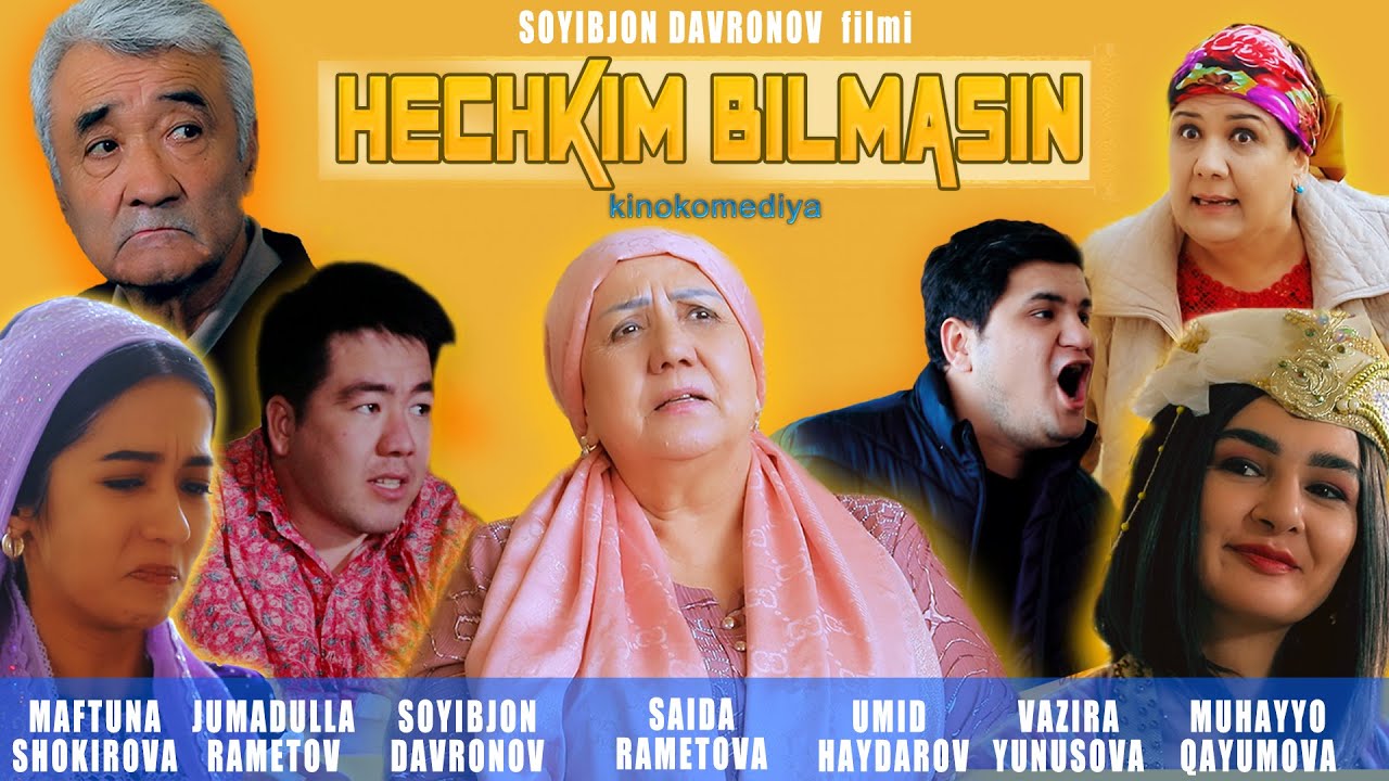 Hechkim bilmasin (o'zbek film) 2021 - YouTube