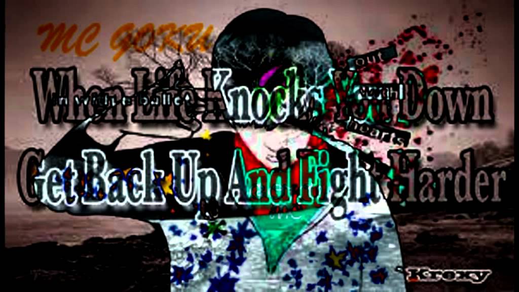 Mc Goku Feat Anna Get Back Up Youtube