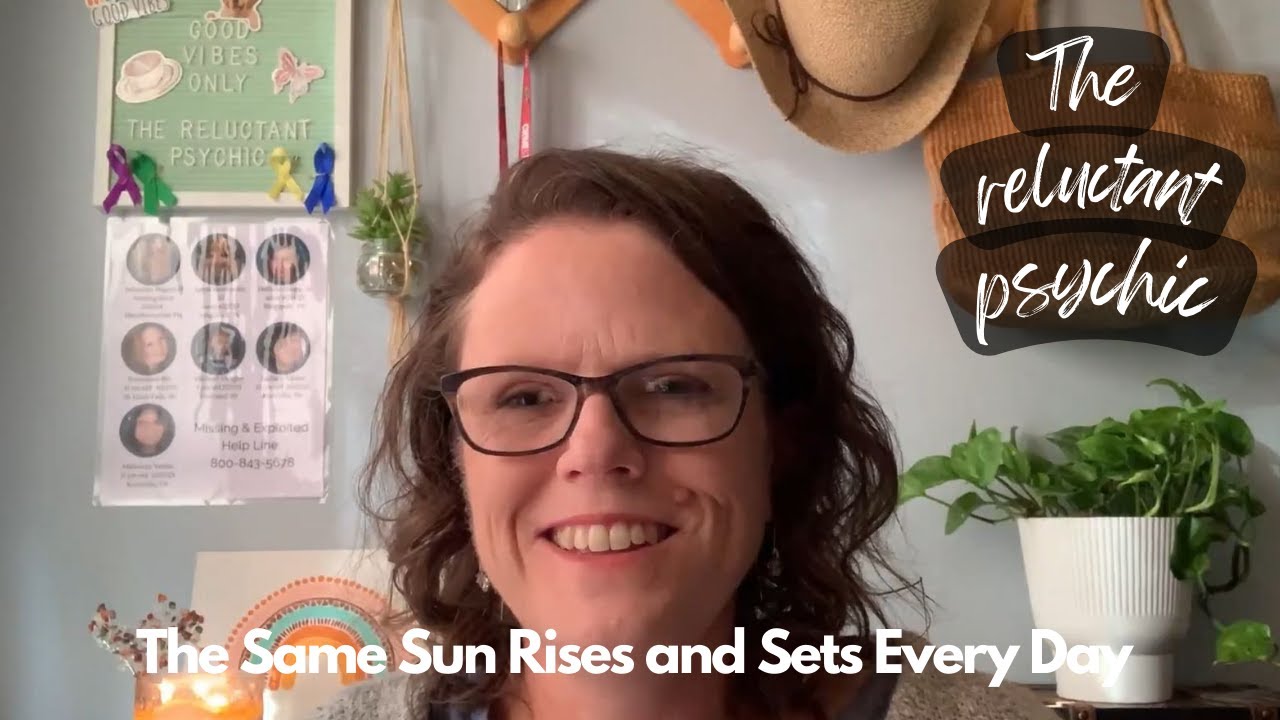 8-19-2024: The Same Sun Rises and Sets Every Day - YouTube