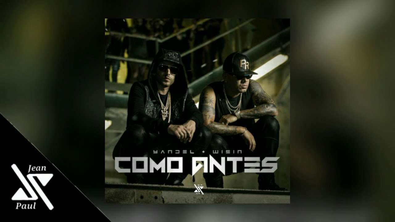Yandel - Como Antes ft. Wisin (LETRA) - YouTube