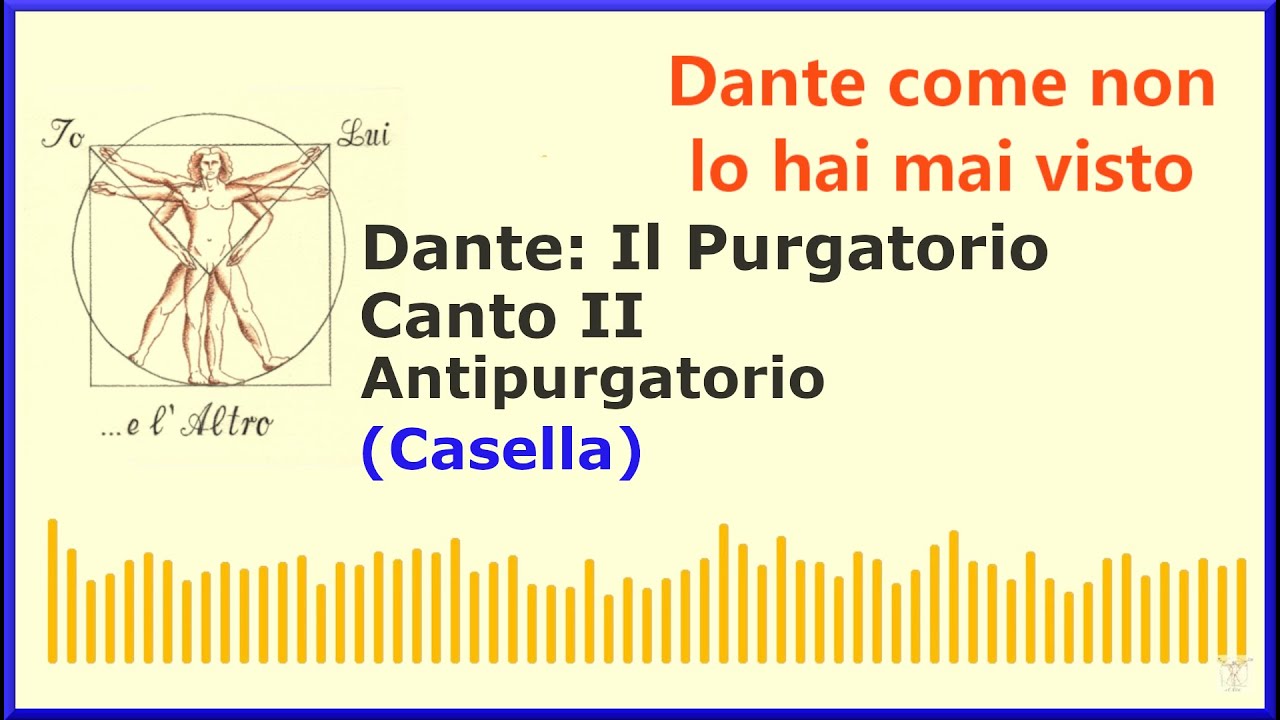 Canto II Purgatorio, la Divina Commedia - un viaggio tra vera storia e ...