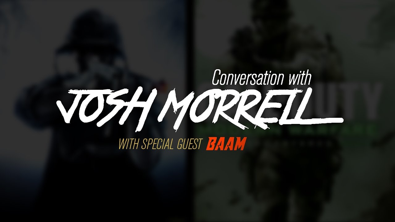 Conversation with Josh Morrell #5 w/ Special GUEST JOSH A.K.A BAAM ...