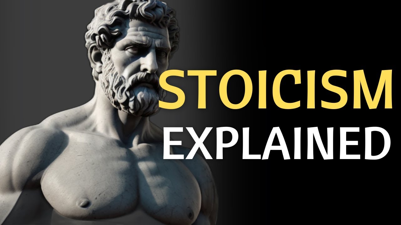 STOICISM Explained: 4 Key Principles (BEGINNER'S GUIDE) - YouTube