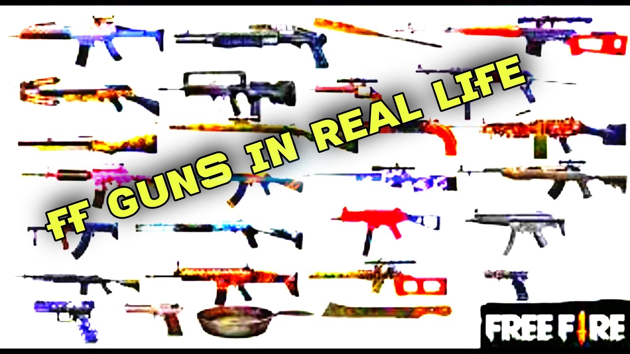 Free fire all guns in real life ll ak47,scar-L,m1014,m500,groza,kar98 ...