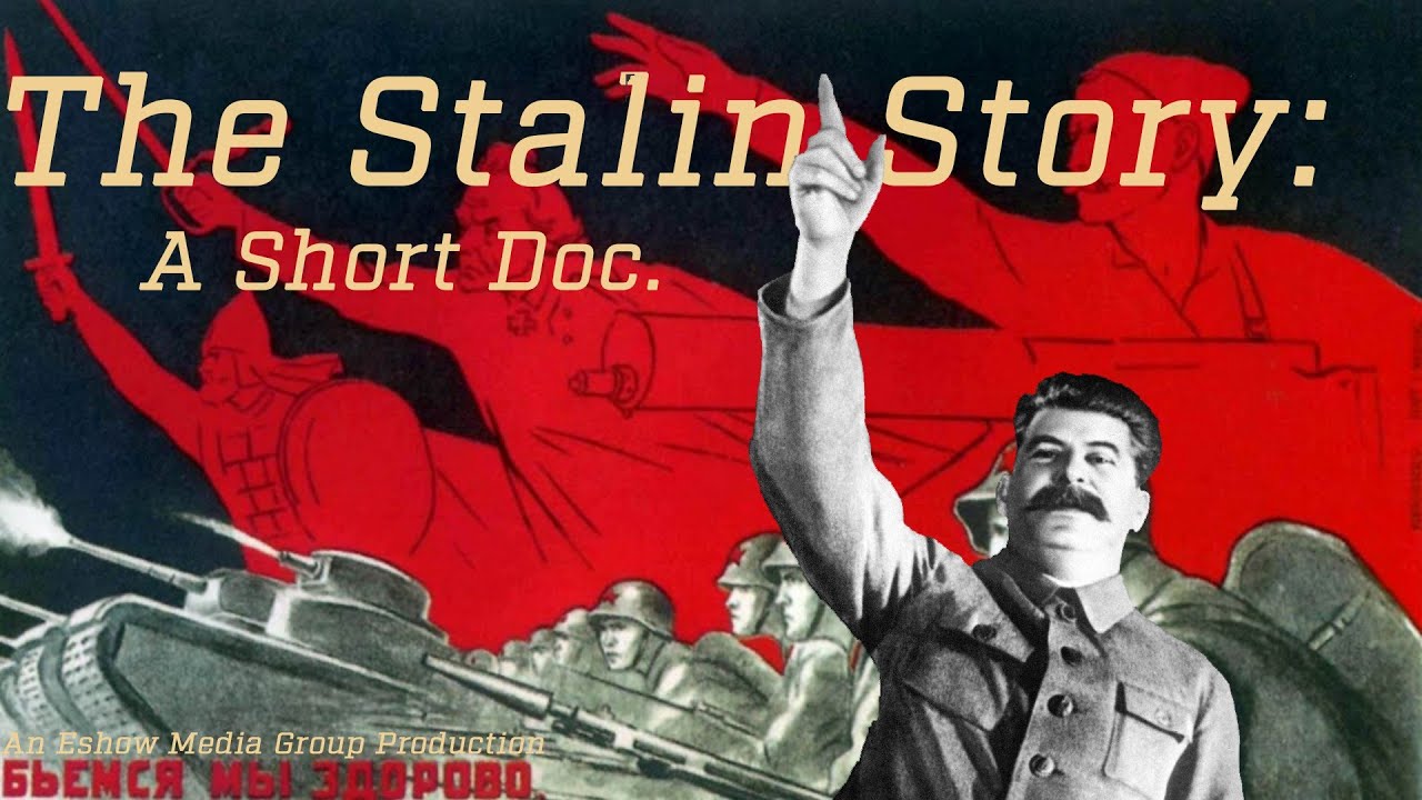 The Joseph Stalin Story - YouTube